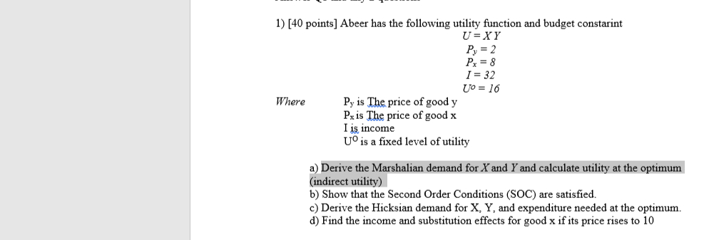 Solved [40 ﻿points] ﻿Abeer has the following utility | Chegg.com