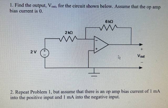 Solved 1. Find the output, Vout , for the circuit shown | Chegg.com