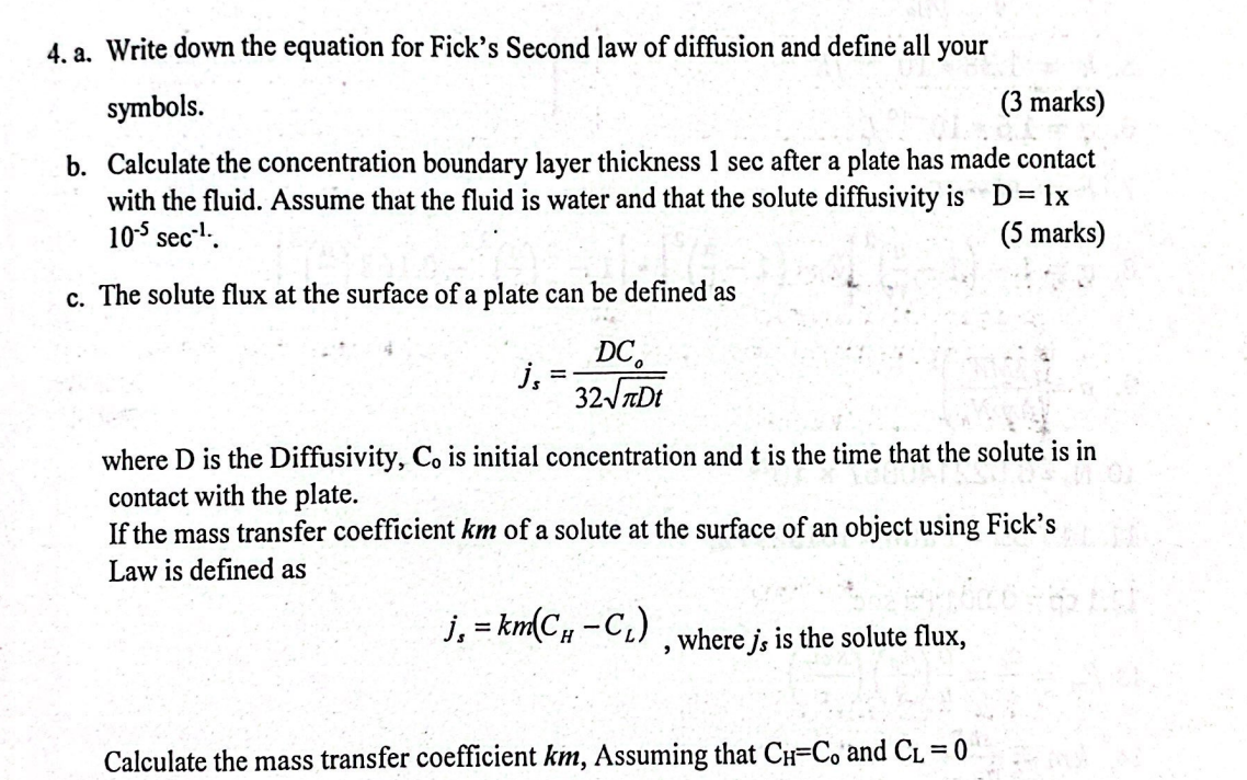 Solved t. a. Write down the equation for Fick's Second law | Chegg.com