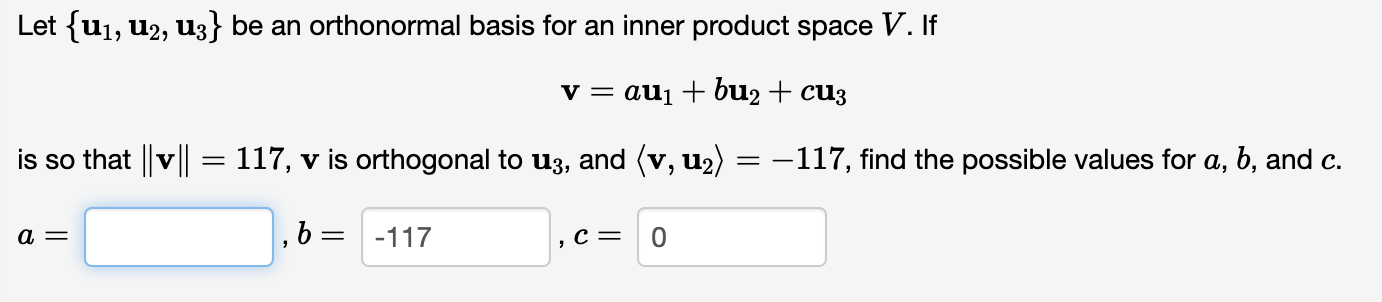 Solved Let {u1,u2,u3} be an orthonormal basis for an inner | Chegg.com