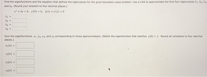 Find the eigenfunctions and the equation that defines | Chegg.com
