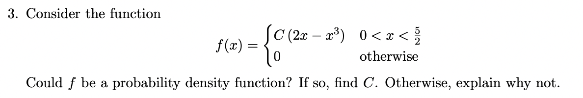 Solved 3. Consider the function f(a) = {C(22 –zo) 0 | Chegg.com