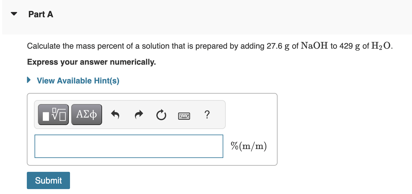 Solved Calculate the mass percent of a solution that is | Chegg.com