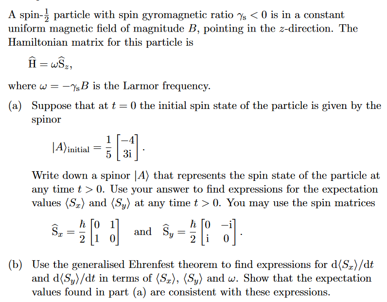 Solved A spin- 21 particle with spin gyromagnetic ratio γs