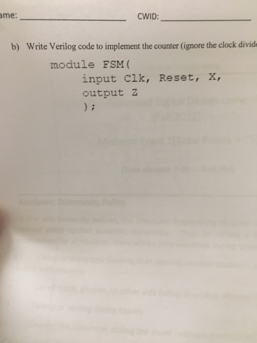 Solved me: CWID: b) Write Verilog code to implement the | Chegg.com