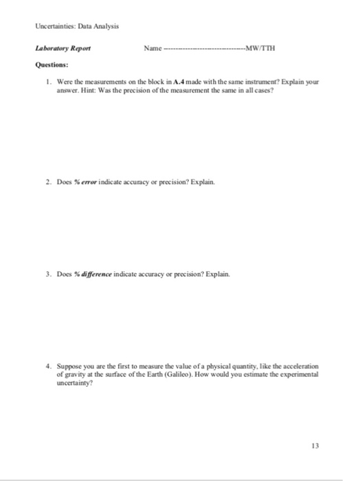 Solved Uncertainties: Data Analysis Laboratory Report | Chegg.com