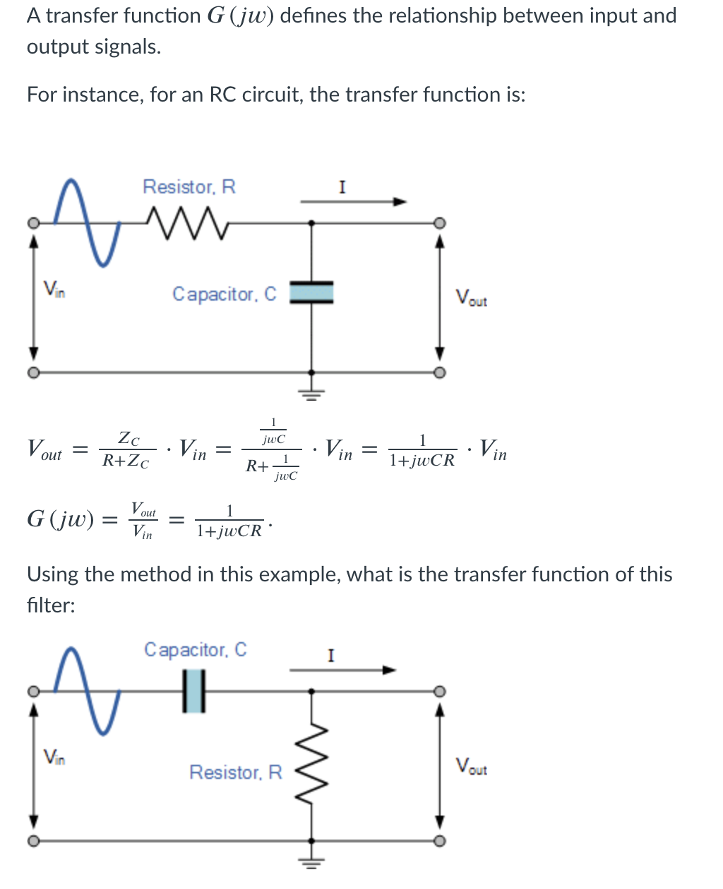 Solved A transfer function G (jw) defines the relationship | Chegg.com