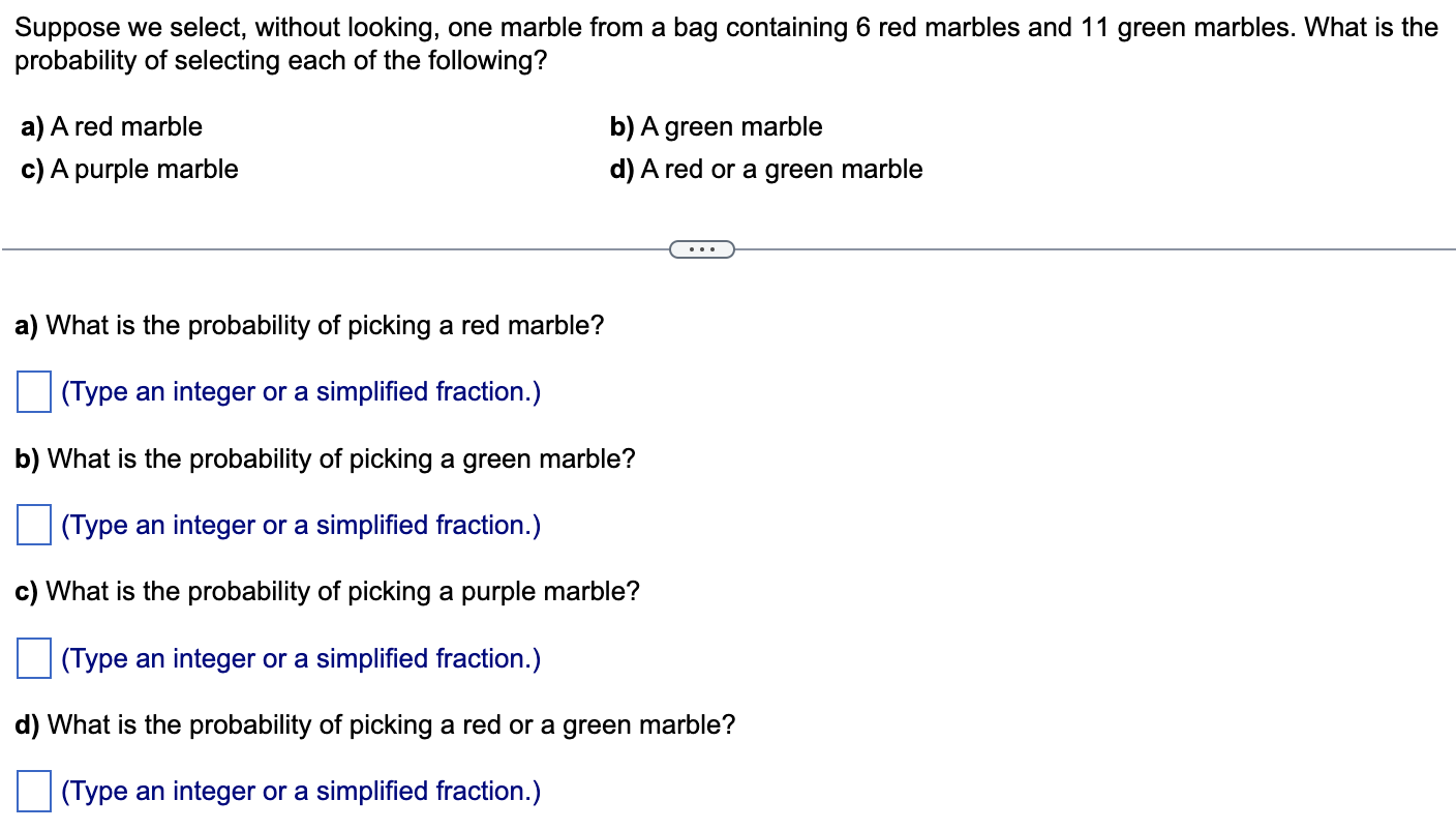 Solved Suppose we select, without looking, one marble from a | Chegg.com