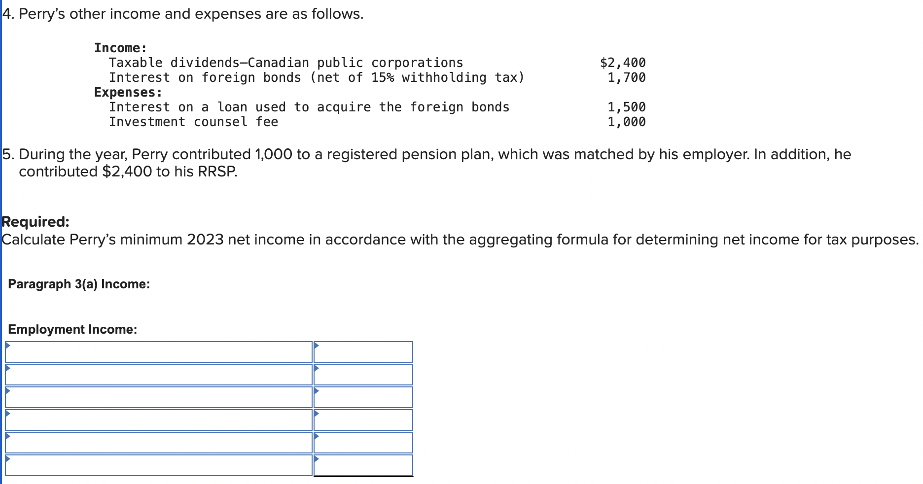 Solved . Perry is employed as a salesperson and is | Chegg.com