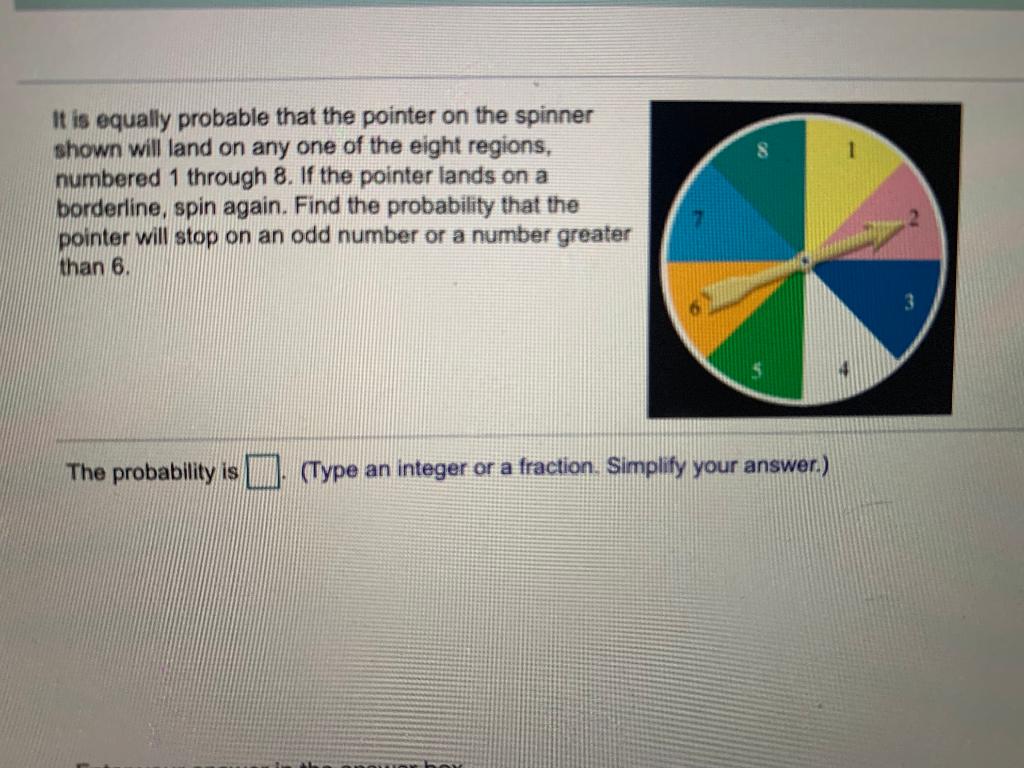 Solved It is equally probable that the pointer on the | Chegg.com
