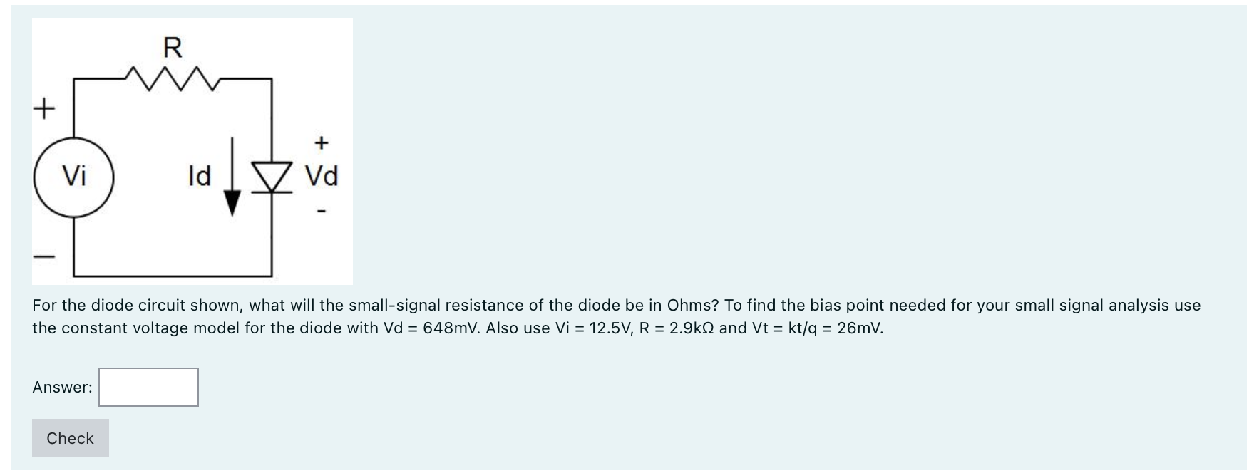 Solved For the diode circuit shown, what will the | Chegg.com