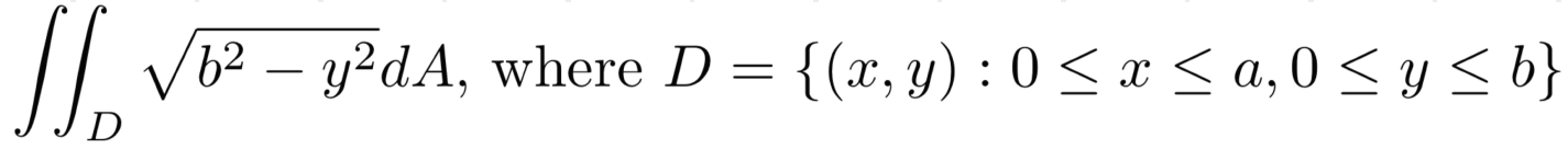 Solved ∬Db2−y2dA, where D={(x,y):0≤x≤a,0≤y≤b} | Chegg.com