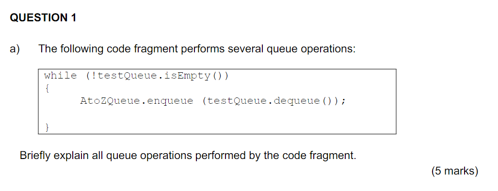 Solved QUESTION 1 a) The following code fragment performs | Chegg.com