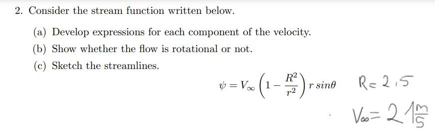 Solved 2. Consider the stream function written below. (a) | Chegg.com