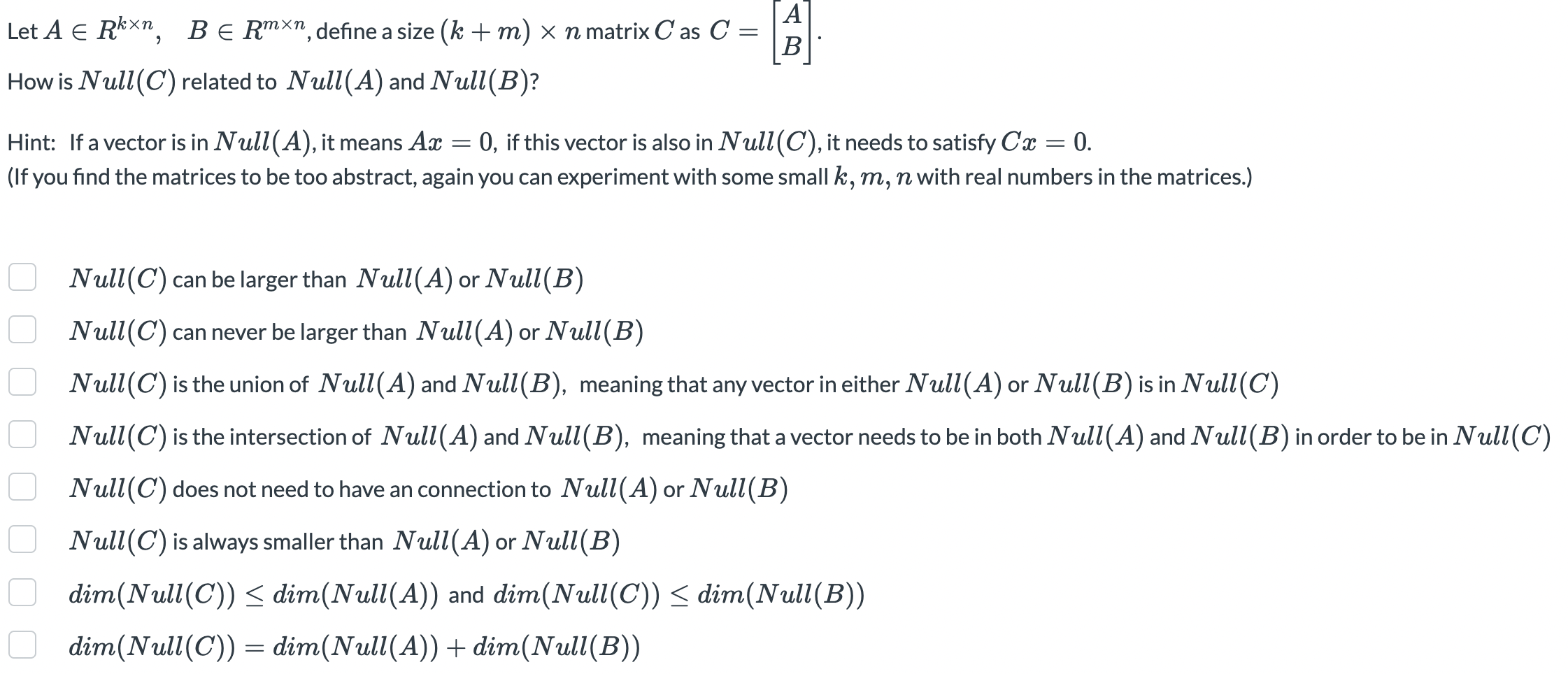 Solved Let A∈Rk×n,B∈Rm×n, define a size (k+m)×n matrix C as | Chegg.com