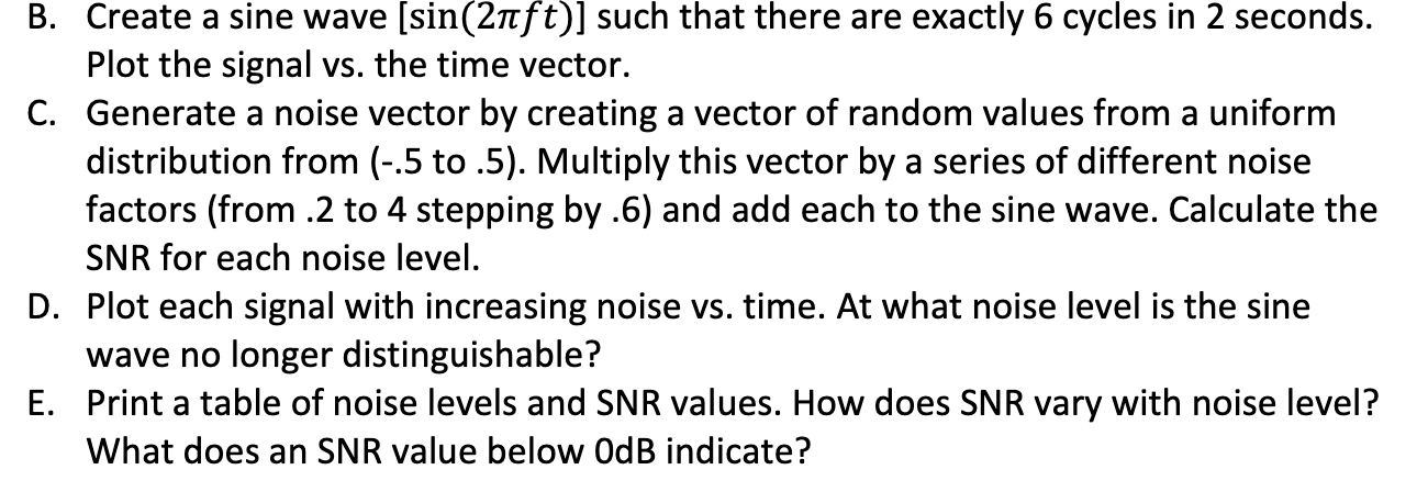 solved-b-create-a-sine-wave-sin-2nft-such-that-there-are-chegg
