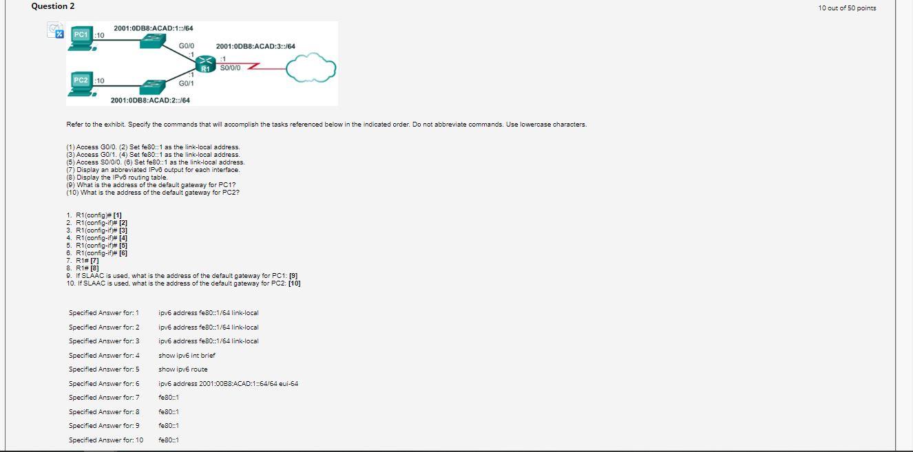 Solved Refer to the exhibit. Specify the commands that will | Chegg.com