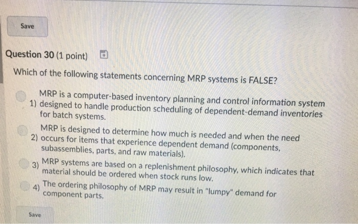 Solved td Question 29 (1 point) Which of the following would | Chegg.com