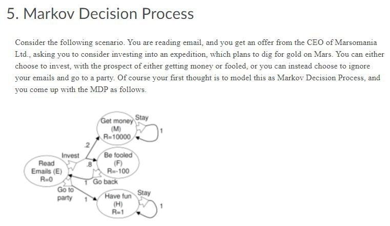 Solved 5. Markov Decision Process Consider the following | Chegg.com