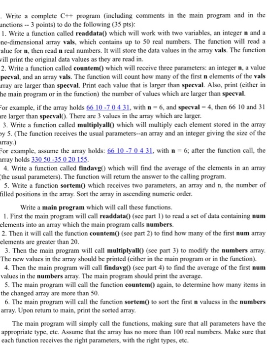 Solved Write a complete C++ program (including comments in | Chegg.com