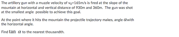 Solved The artillery gun with a muzzle velocity of Vo=165m/s | Chegg.com
