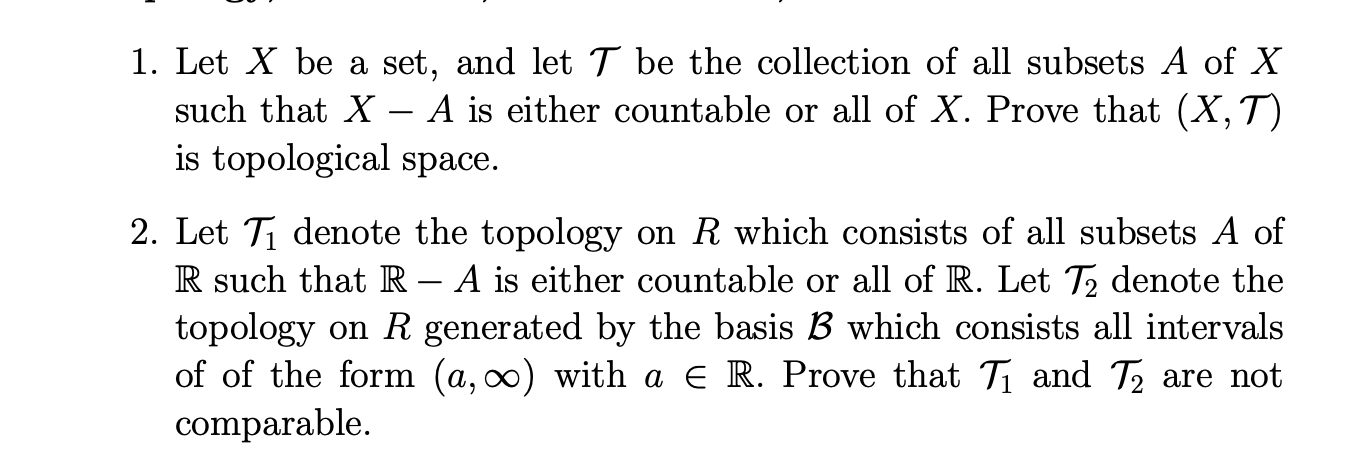 Solved 1. Let X be a set, and let T be the collection of all | Chegg.com