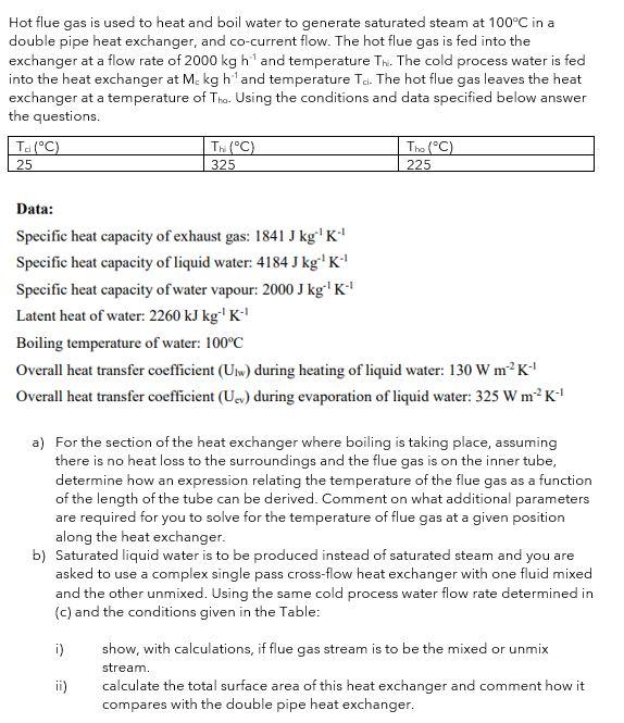 Hot flue gas is used to heat and boil water to | Chegg.com