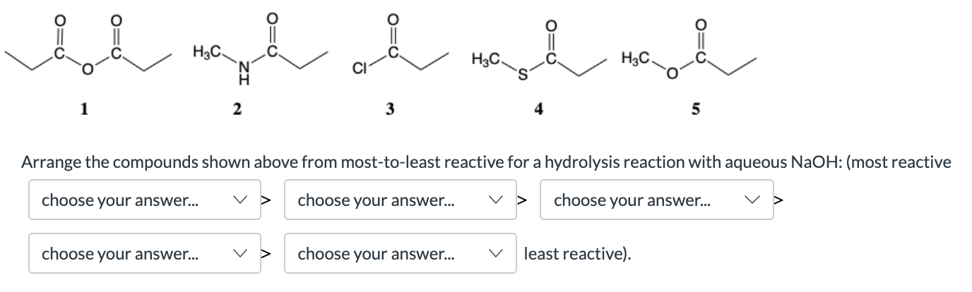 Solved Il magh oh nah nah 1 2 3 5 Arrange the compounds | Chegg.com