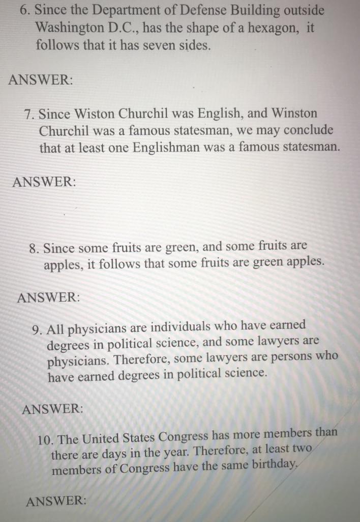 Solved The following arguments are deductive. Determine | Chegg.com