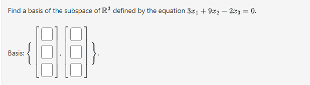 Solved Find a basis of the subspace of R3 defined by the | Chegg.com