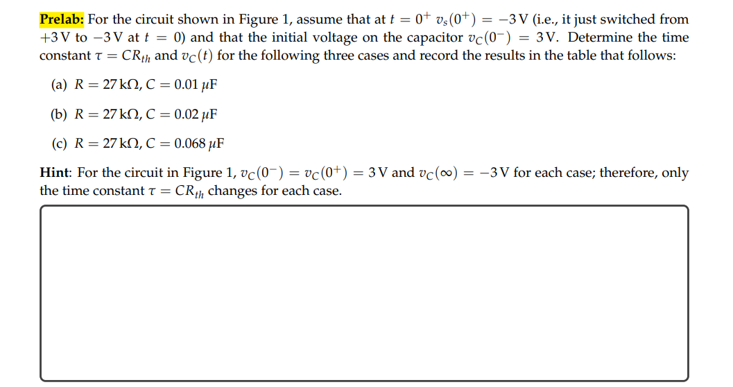 Solved Prelab: For the circuit shown in Figure 1 , assume | Chegg.com