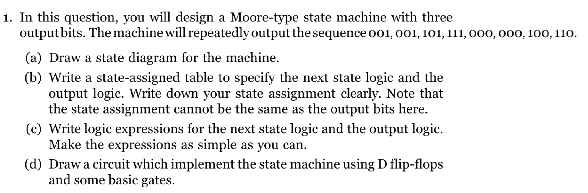 Solved 1. In this question, you will design a Moore-type | Chegg.com