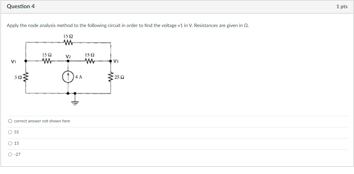 Solved Question 4 1 Pts Apply The Node Analysis Method To 1348