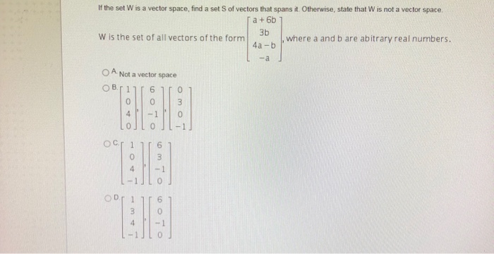 Solved If the set W is a vector space, find a set S of | Chegg.com