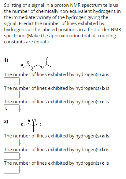 Solved Splitting of a signal in a proton NMR spectrum tells | Chegg.com