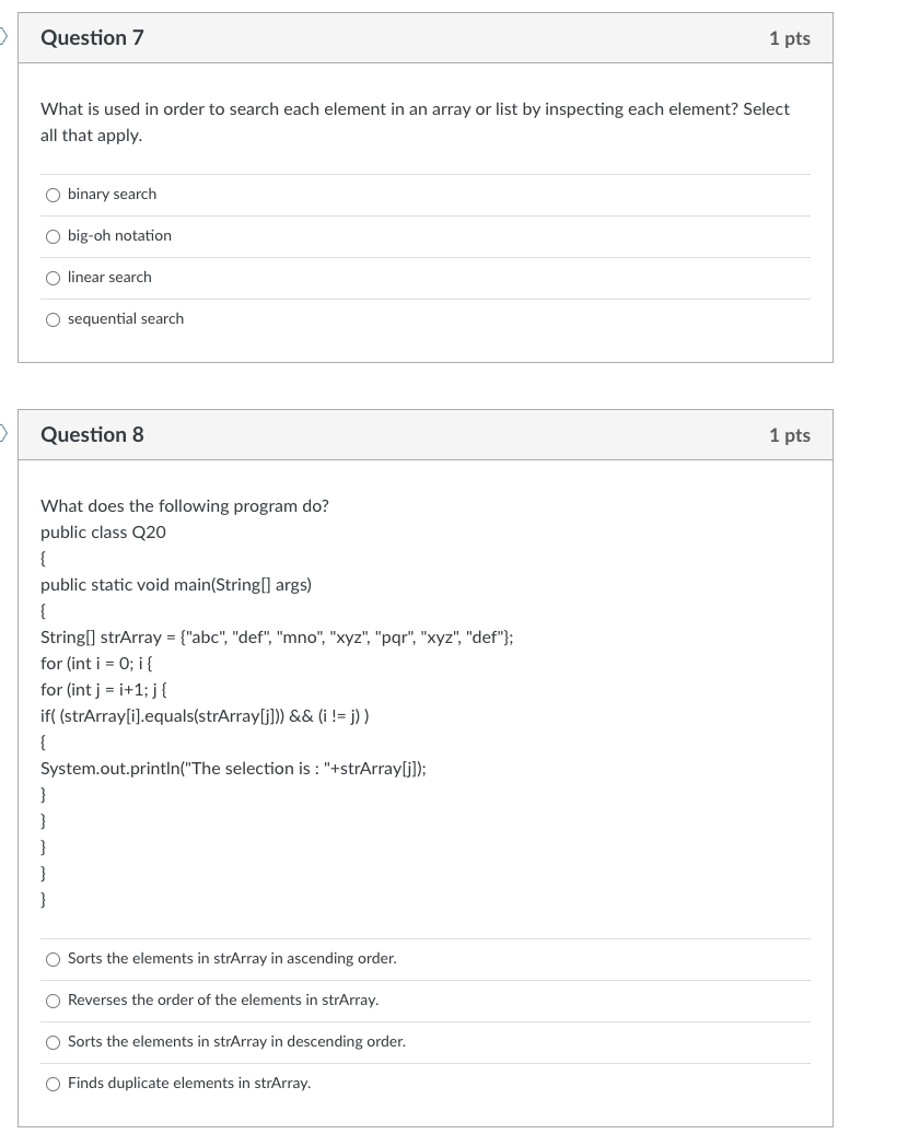 Solved Question 7 1 pts What is used in order to search each | Chegg.com