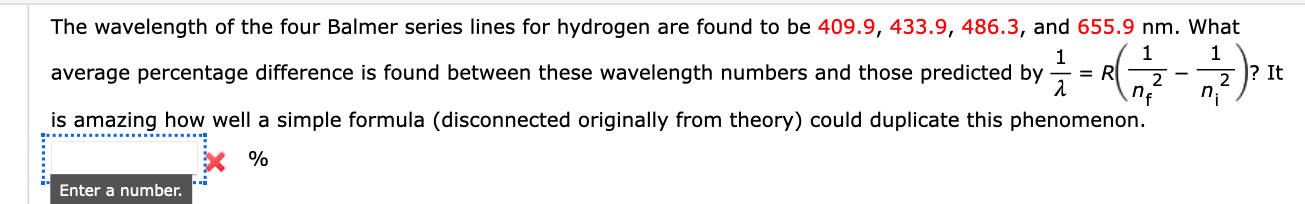 Solved The wavelength of the four Balmer series lines for | Chegg.com