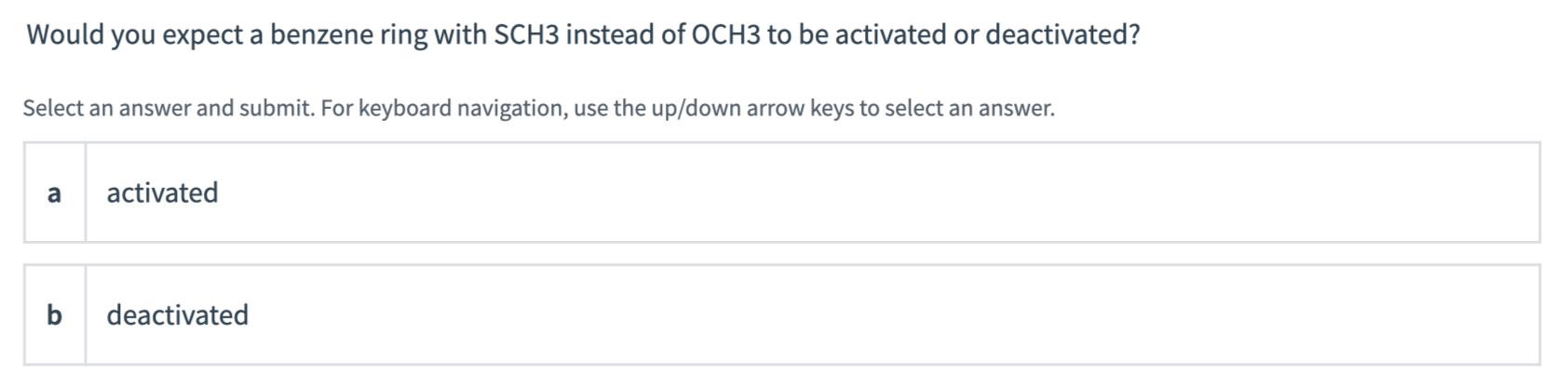 Solved Would you expect a benzene ring with SCH3 instead of | Chegg.com