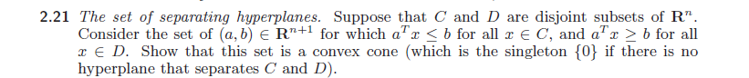 Solved 2.21 The set of separating hyperplanes. Suppose that | Chegg.com