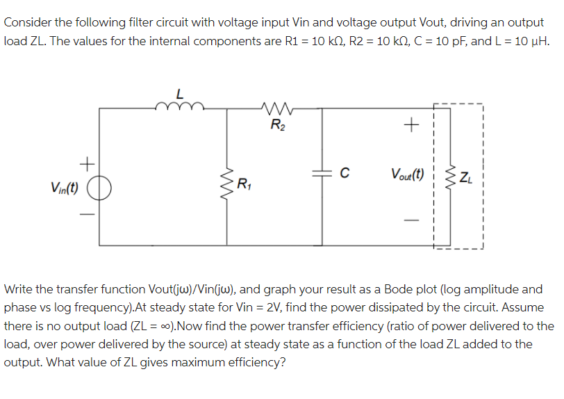 Solved Consider the following filter circuit with voltage | Chegg.com