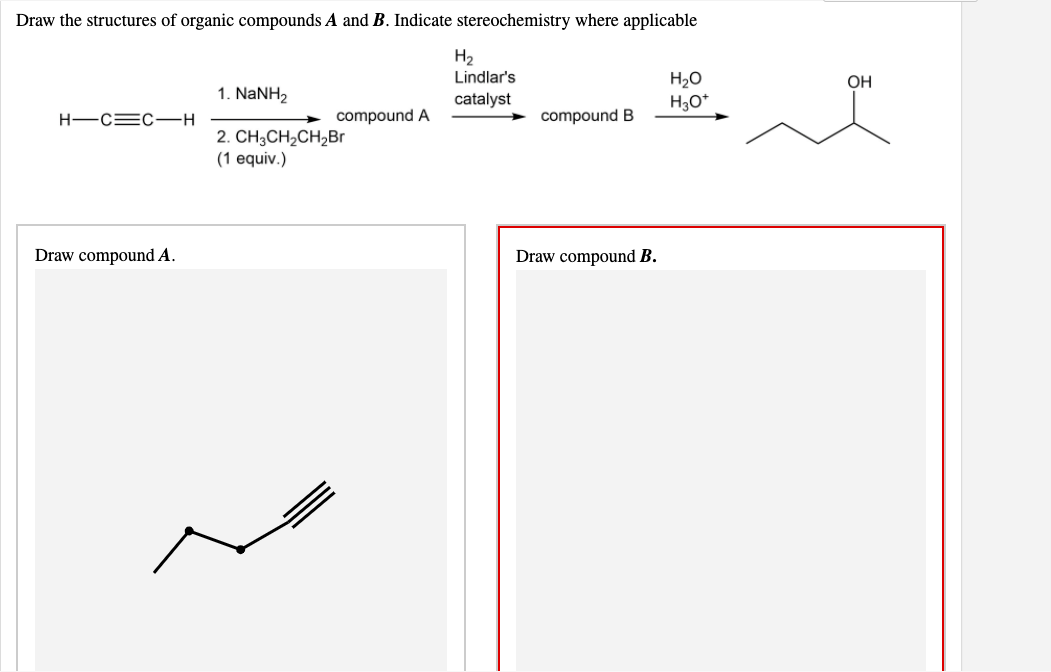 Solved Draw the structures of organic compounds A and B. | Chegg.com