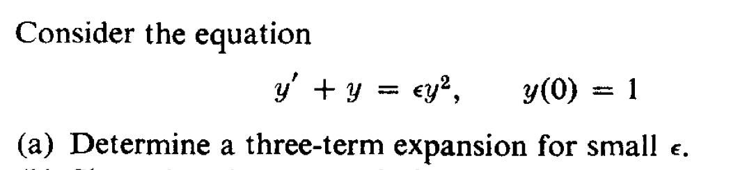 Solved Consider the equation y' + y = ey?, y(0) = 1 (a) | Chegg.com