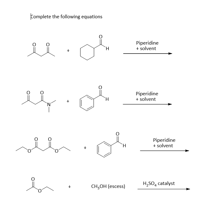 Solved Complete the following equations Piperidine + solvent | Chegg.com