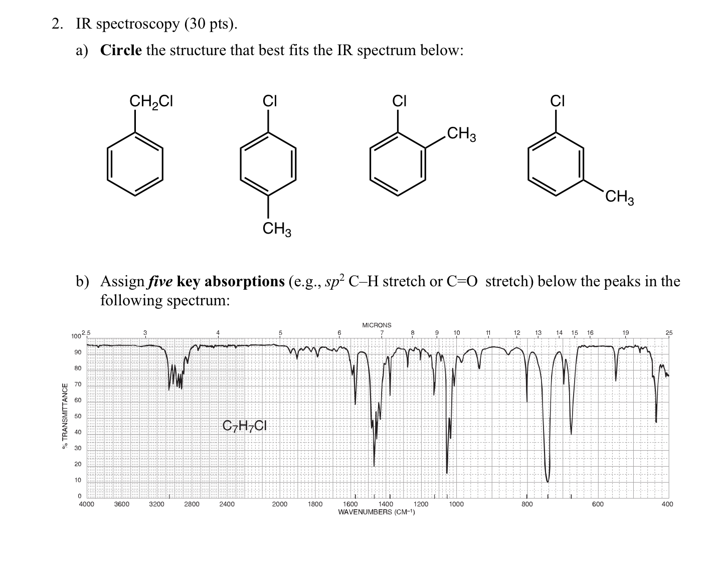 Solved IR spectroscopy ( 30pts ).a) ﻿Circle the structure | Chegg.com