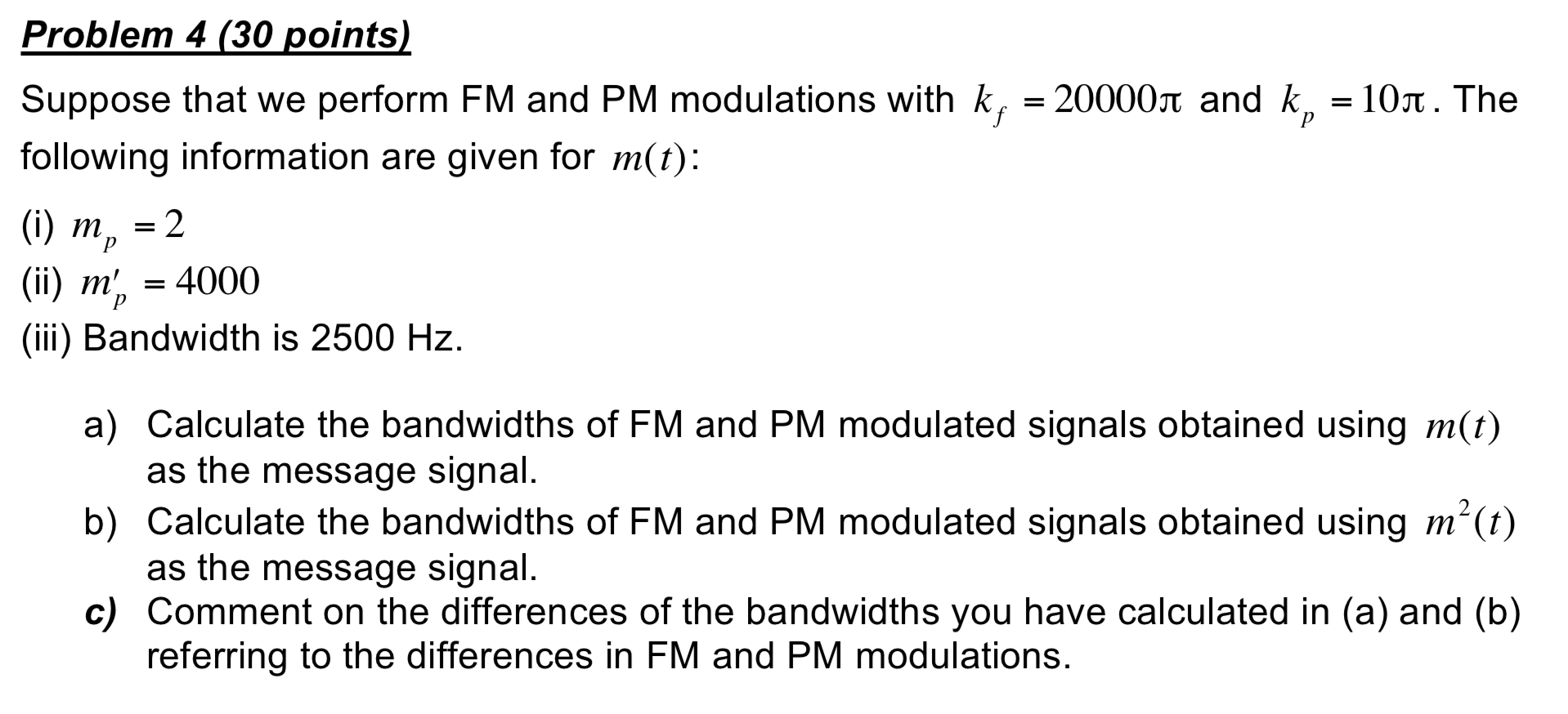 Solved Problem 4 (30 points) Suppose that we perform FM and | Chegg.com