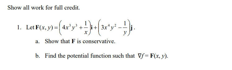 Solved Show all work for full credit. 1. | Chegg.com