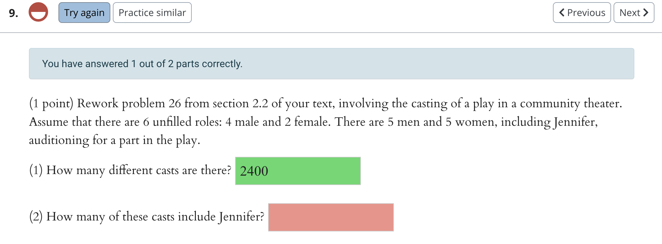 Solved You have answered 1 out of 2 parts correctly. (1 | Chegg.com