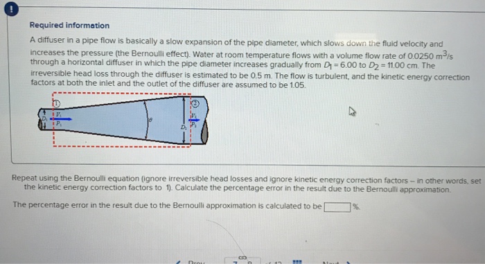 Solved 9 Required information A diffuser in a pipe flow is | Chegg.com