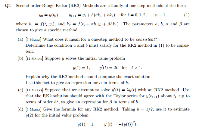 Solved Q2. Second-order Runge-Kutta (RK2) Methods are a | Chegg.com