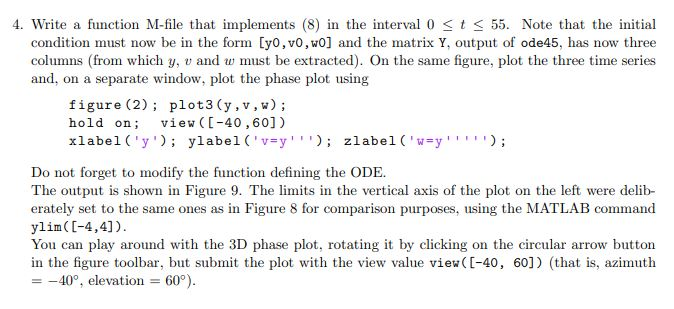 Solved 4. Write a function M-file that implements (8) in the | Chegg.com